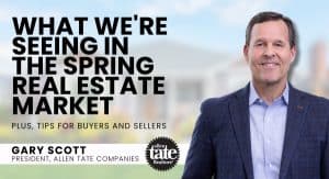 The ultimate guide to selling your home this spring - Allen Tate Blog